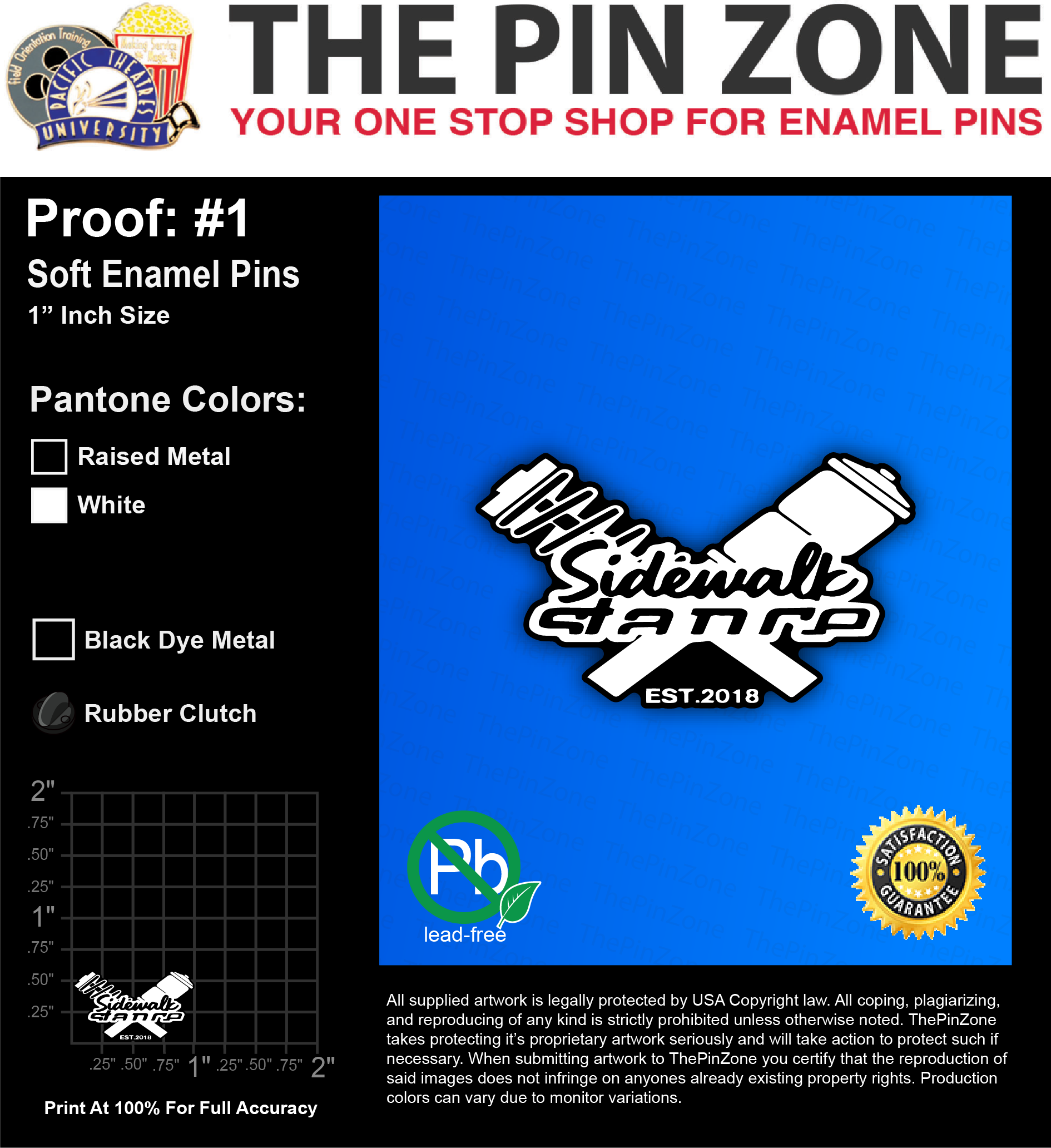 25 “SIDEWALK” LAPEL PINS: PROOF #1 - Custom Enamel Lapel Pins - USA